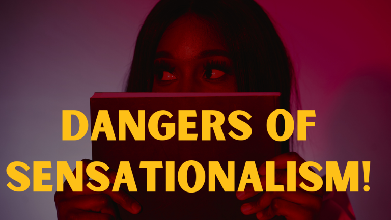 Identifying The Dangers Of Sensationalism In Today's Spiritual Warfare ...